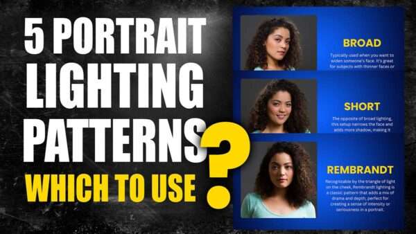 Five Portrait Lighting Patterns to Use – Ed Verosky